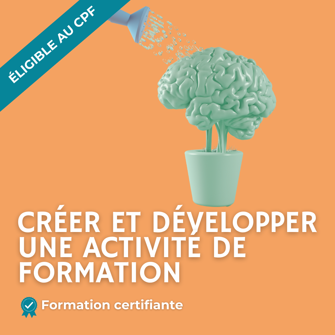 Créer et développer une activité de formation professionnelle - ECOLE ...